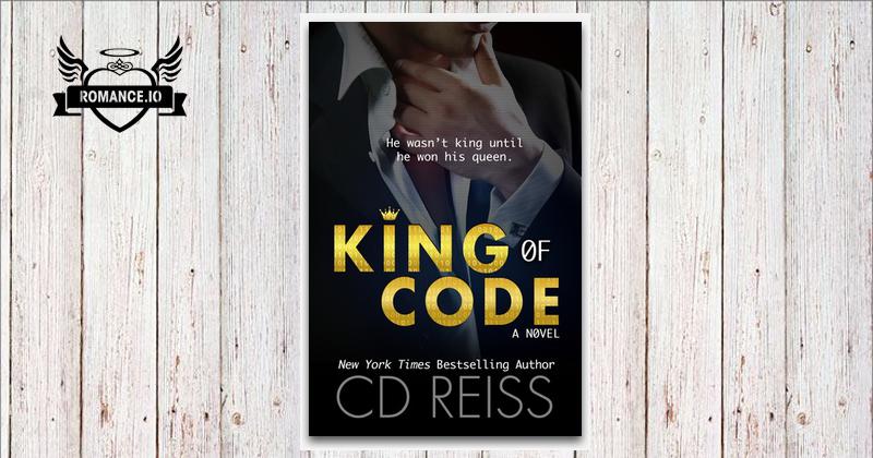 King of Code by C.D. Reiss