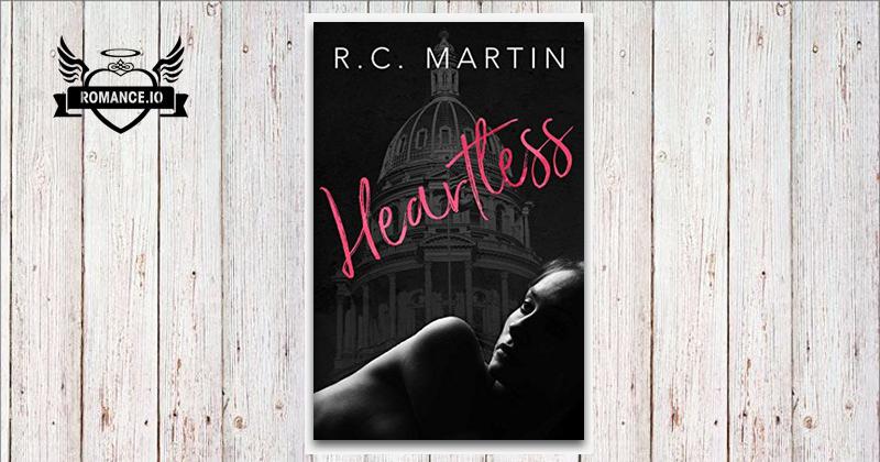 Heartless by R.C. Martin