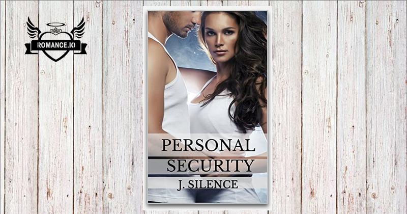 Personal Security by J. Silence