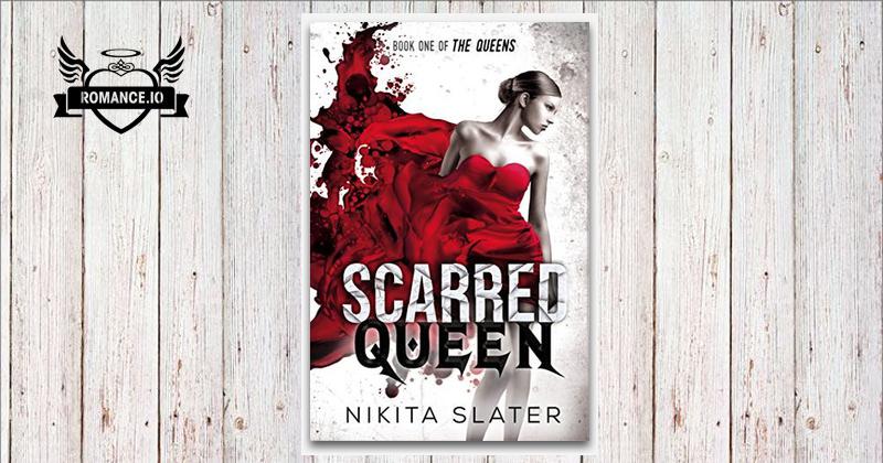 Scarred Queen by Nikita Slater