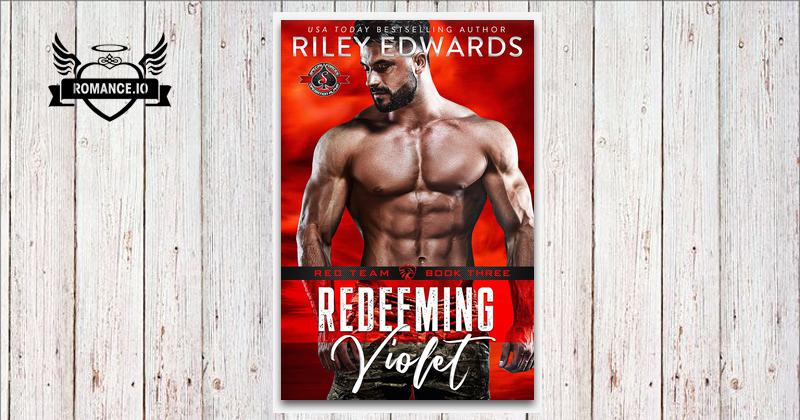 Redeeming Violet by Riley Edwards