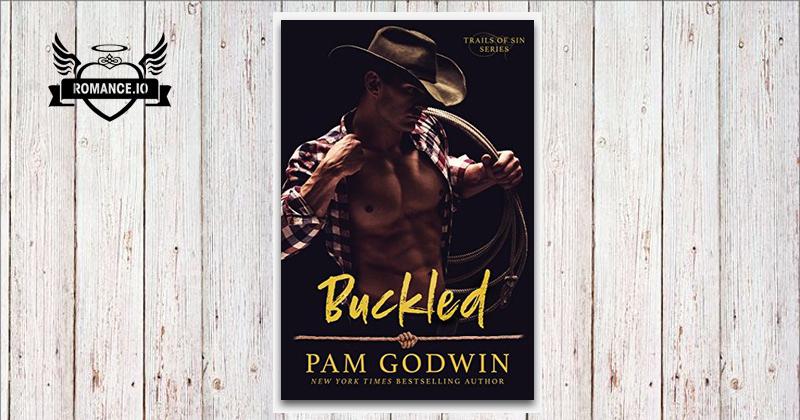 Buckled by Pam Godwin
