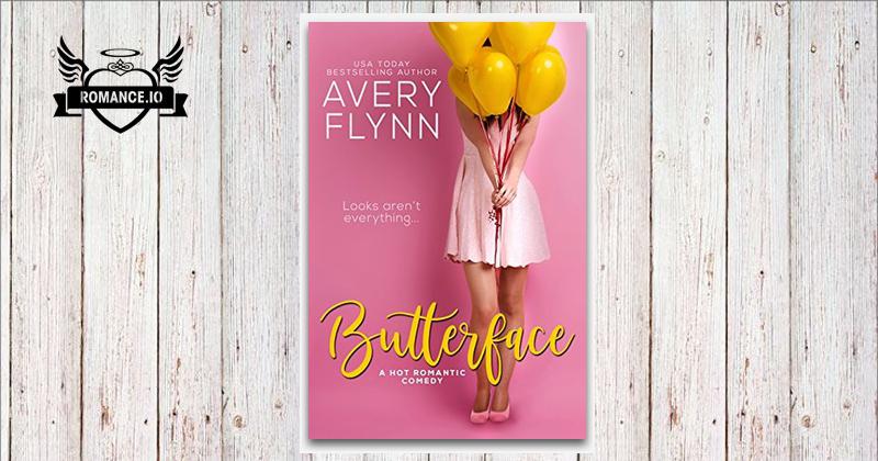 Butterface by Avery Flynn
