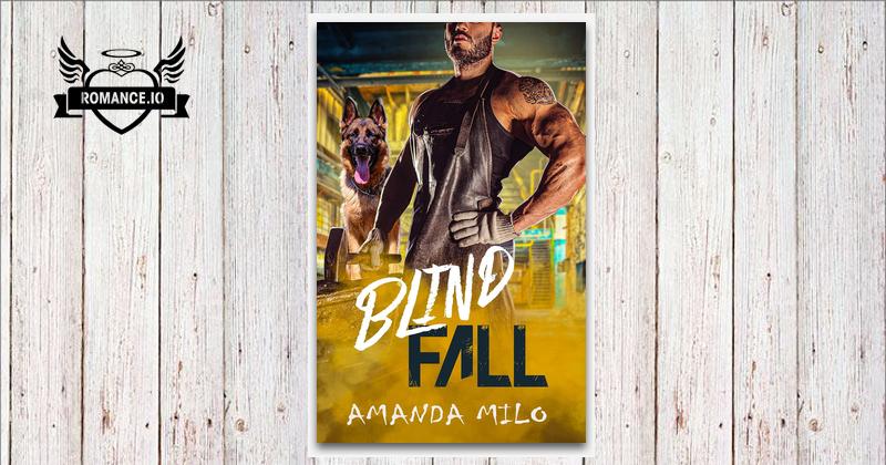 Blind Fall by Amanda Milo
