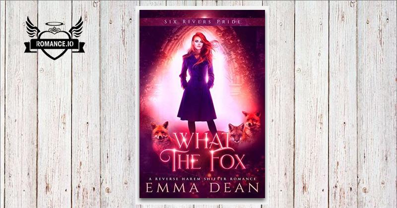 What the Fox by Emma Dean