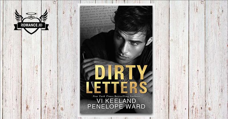 Dirty Letters by Vi Keeland, Penelope Ward
