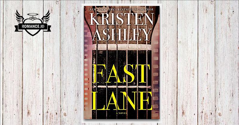 Fast Lane by Kristen Ashley