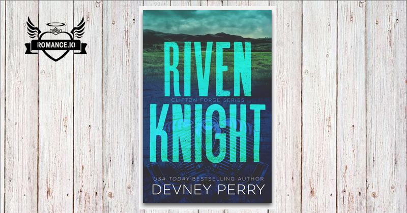 Riven Knight by Devney Perry