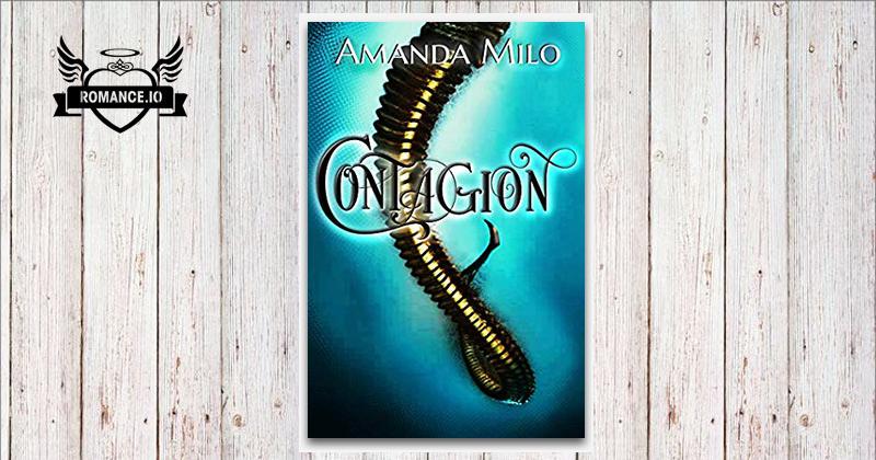 Contagion by Amanda Milo