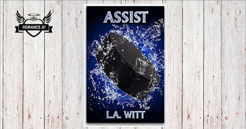 Assist by L.A. Witt