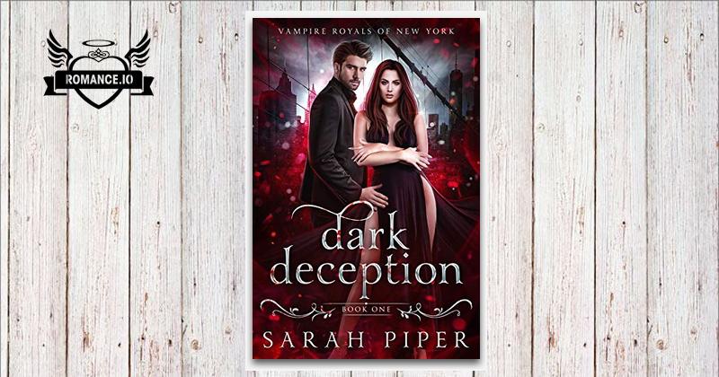 Dark Deception by Sarah Piper