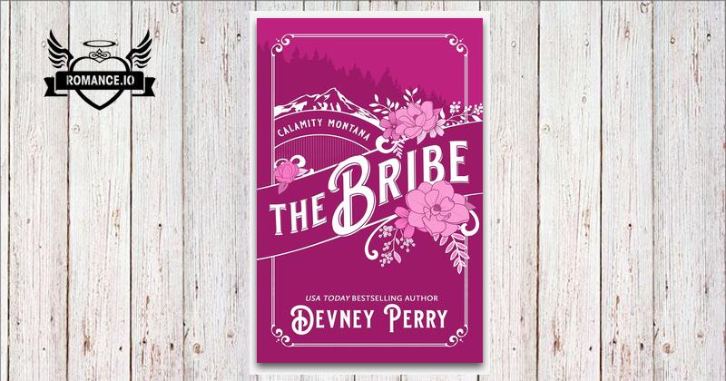 The Bribe by Willa Nash, Devney Perry