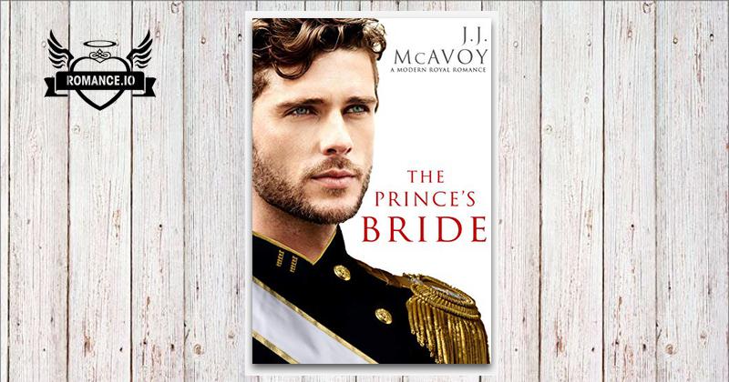 The Prince’s Bride Part 1 by J.J. McAvoy