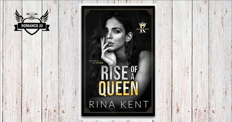 Rise of a Queen by Rina Kent