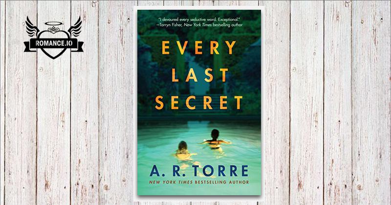 Every Last Secret by A.R. Torre