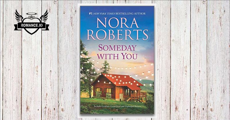 Someday with You (The Royals of Cordina) by Nora Roberts