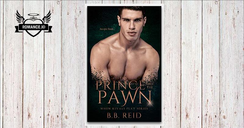The Prince and the Pawn by B.B. Reid