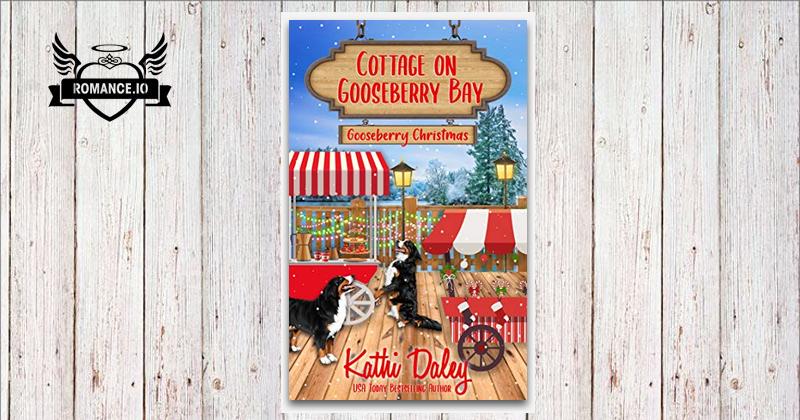 Cottage on Gooseberry Bay: Gooseberry Christmas by Kathi Daley
