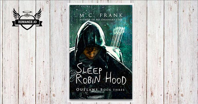 Sleep Robin Hood by M.C. Frank