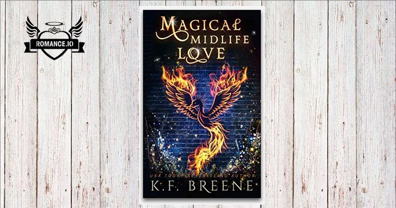 Magical Midlife Love by K.F. Breene