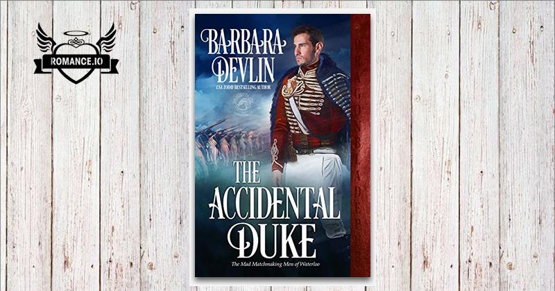 The Accidental Duke by Barbara Devlin