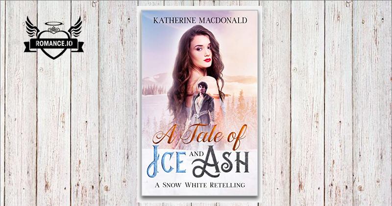A Tale of Ice and Ash by Katherine Macdonald