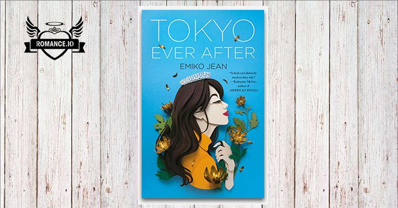 Tokyo Ever After by Emiko Jean