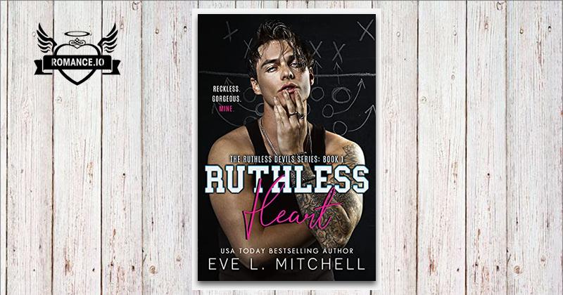 Ruthless Heart by Eve L. Mitchell