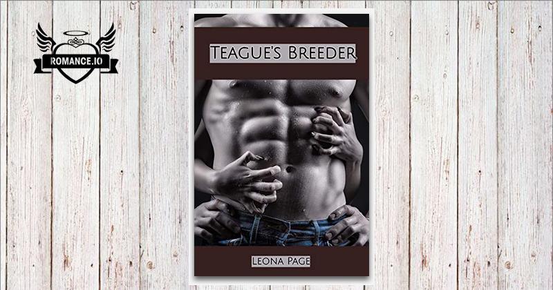 Teague's Breeder by Leona Page