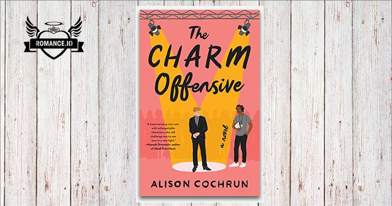The Charm Offensive by Alison Cochrun