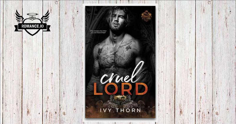 Cruel Lord by Ivy Thorn