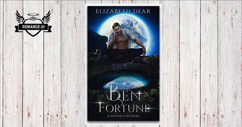 Ben Fortune by Elizabeth Dear