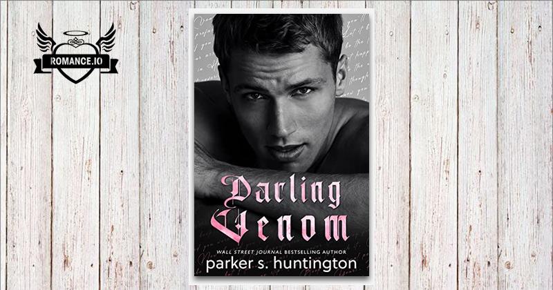 Darling Venom by Parker S. Huntington