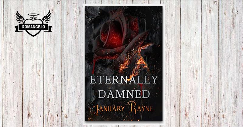Eternally Damned by January Rayne