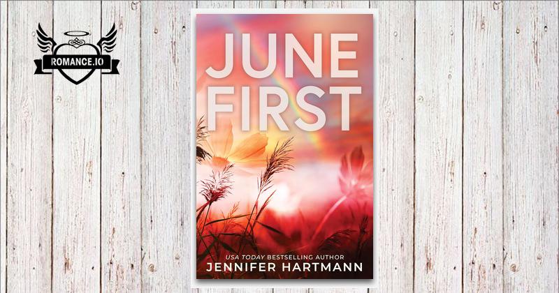 June First by Jennifer Hartmann