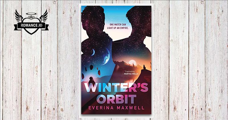 Winter’s Orbit by Everina Maxwell