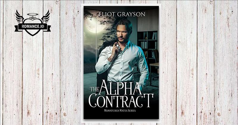 The Alpha Contract by Eliot Grayson