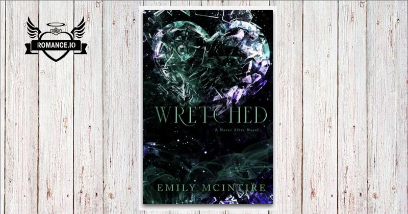 Wretched by Emily McIntire