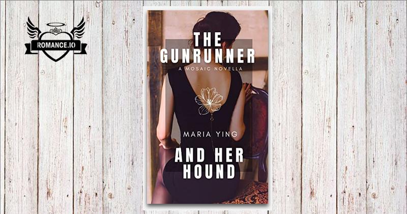 The Gunrunner and Her Hound by Maria Ying