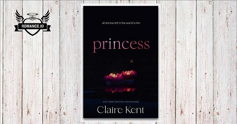 Princess by Claire Kent