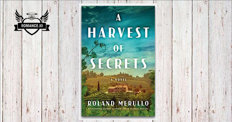 A Harvest of Secrets by Roland Merullo