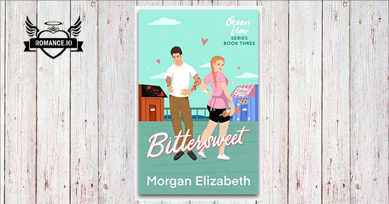 Bittersweet by Morgan Elizabeth