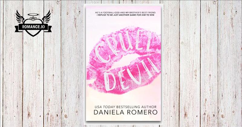 Cruel Devil by Daniela Romero