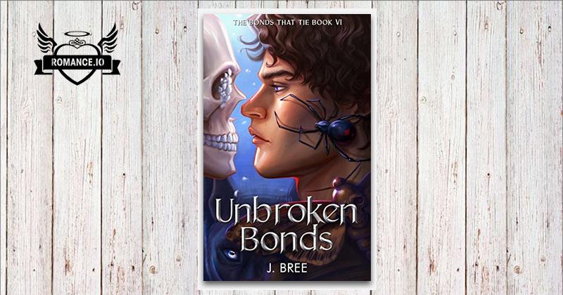 Unbroken Bonds by J. Bree