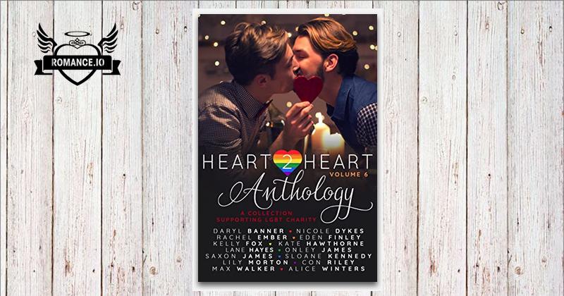 Heart2Heart: A Charity Anthology, Volume 6 by Leslie Copeland, Daryl ...