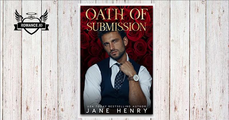 Oath of Submission by Jane Henry