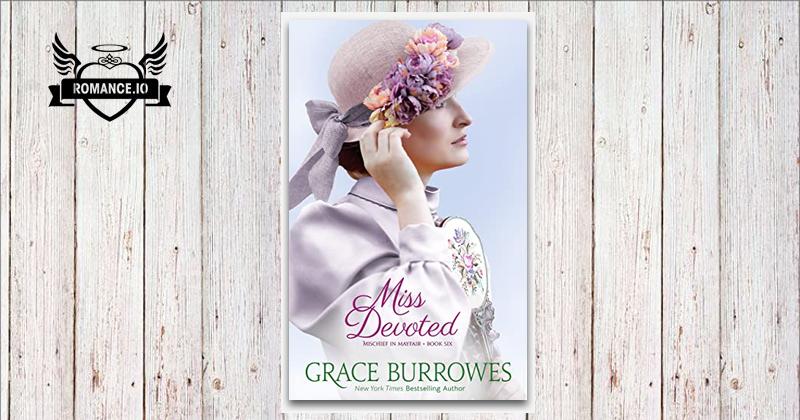 Miss Devoted by Grace Burrowes