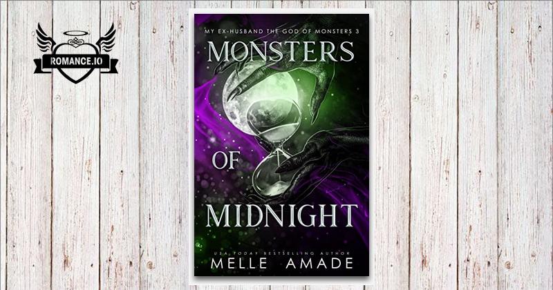 Monsters of Midnight: A Paranormal Women's Fiction Trilogy by Melle Amade