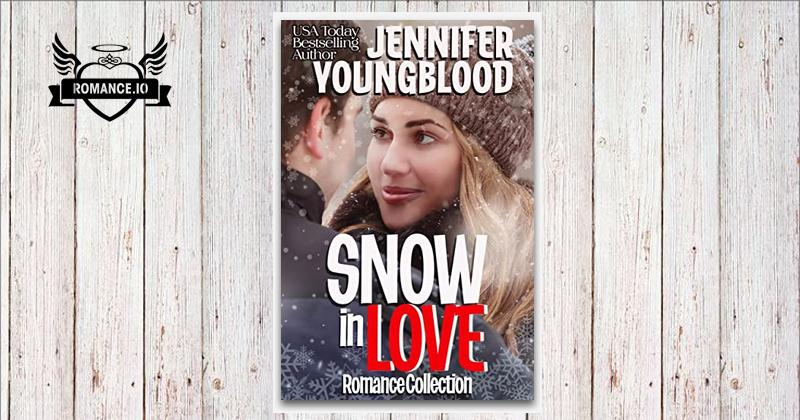 Snow in Love Romance Collection: 4 Sweet and Swoony Romances by ...