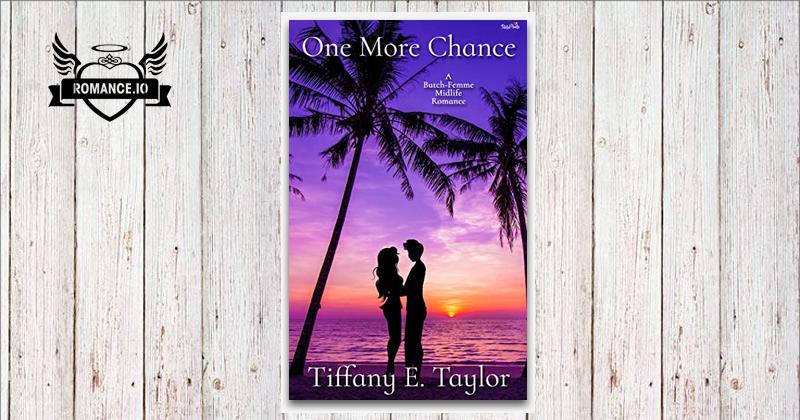 One More Chance by Tiffany E. Taylor